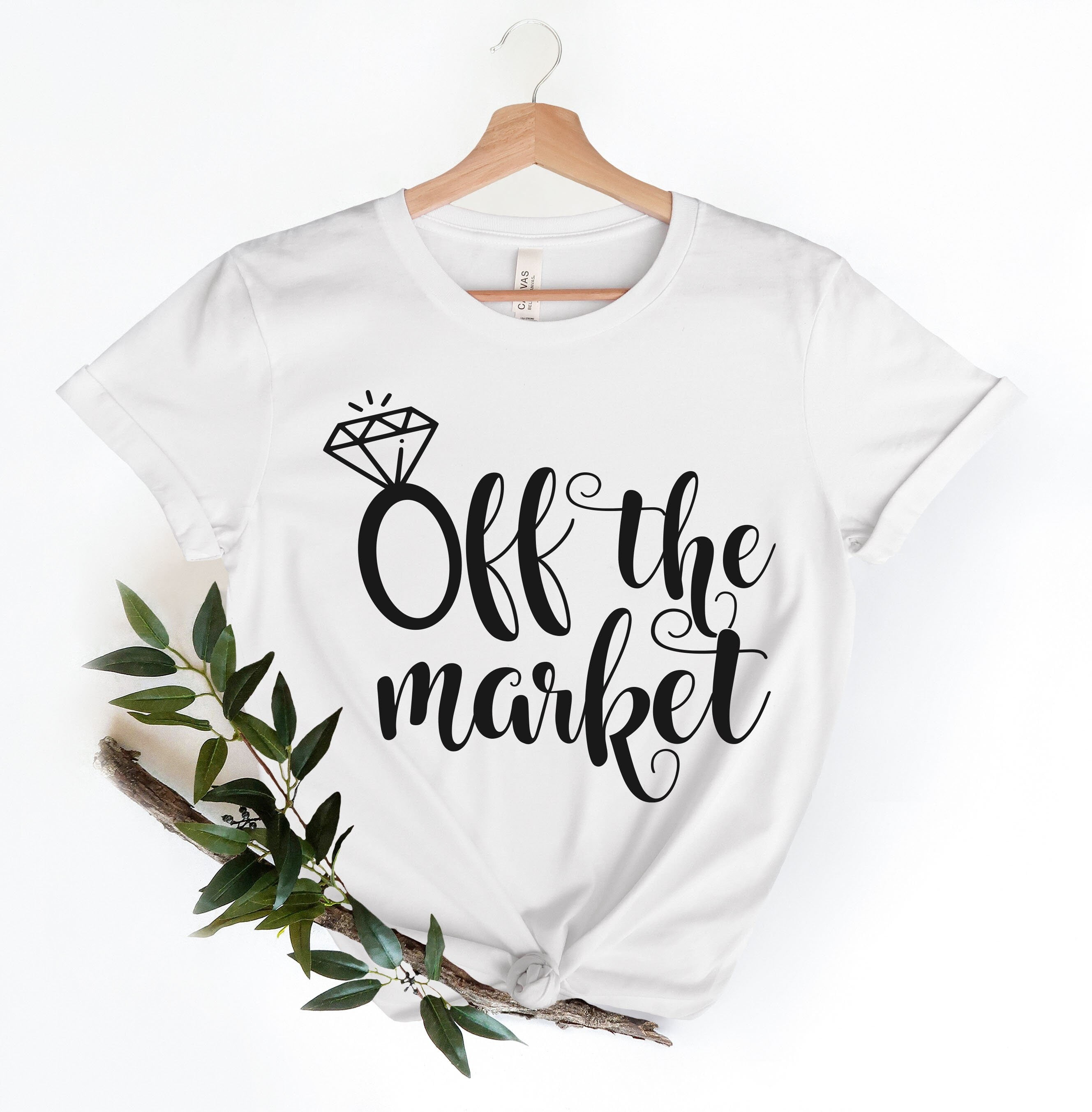 Off The Market Shirt, Just Engaged Shirt, Funny Bride Shirt, Bridal ...