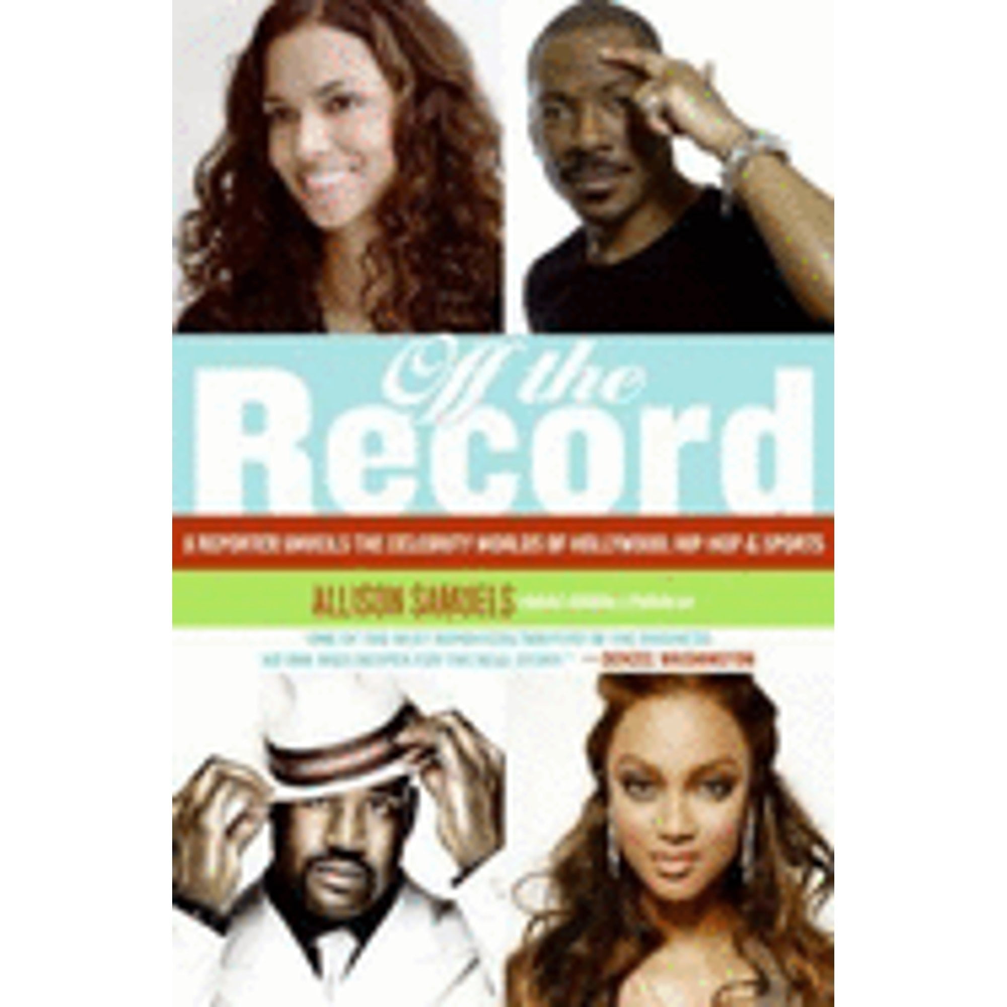 Pre-Owned Off the Record: A Reporter Unveils Celebrity Worlds of ...