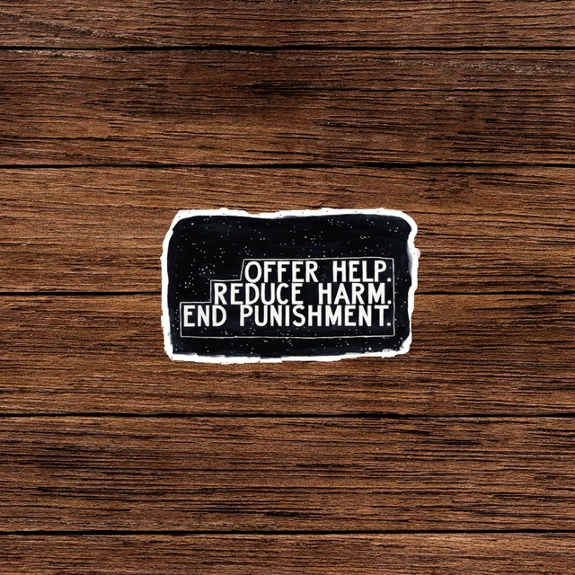 Offer Help Reduce Harm End Punishment Black White Sticker Decalphone ...