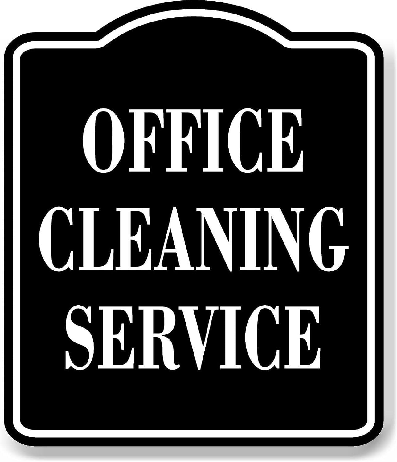 Office Cleaning Service BLACK Aluminum Composite Sign, 8.5"x10 ...