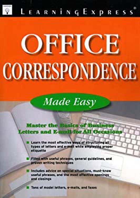 Pre-Owned Office Correspondence Made Easy: Master the Basics of ...