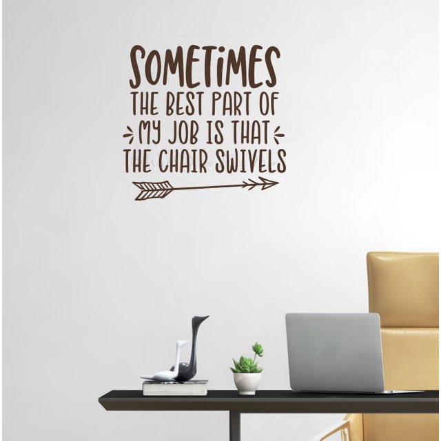 Office Cubicle Wall Art Sticker Best Part of Job Chair Swivels Words ...