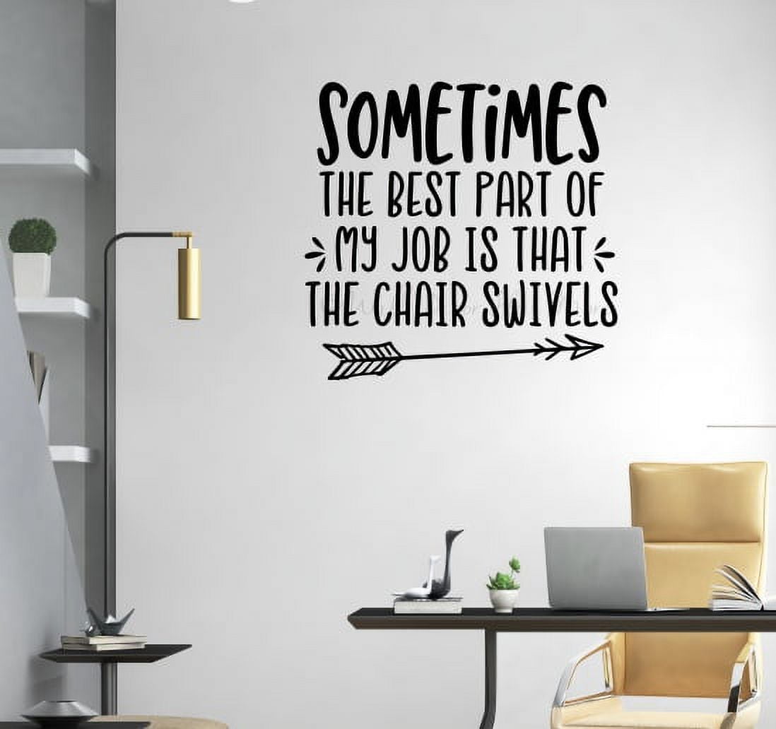 Office Cubicle Wall Art Sticker Best Part of Job Chair Swivels Words ...