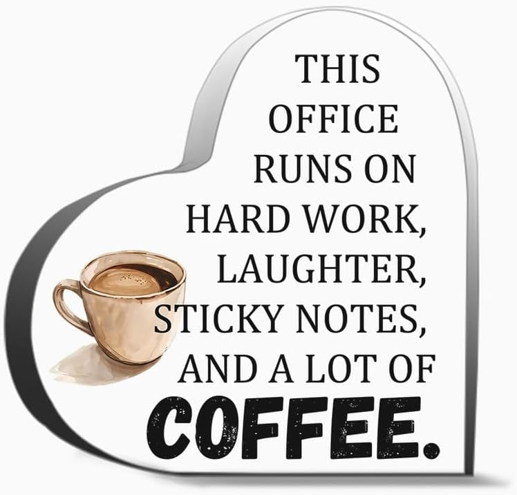 Office Desk Decor Office Signs This Office Runs On Hard Work Laughter ...