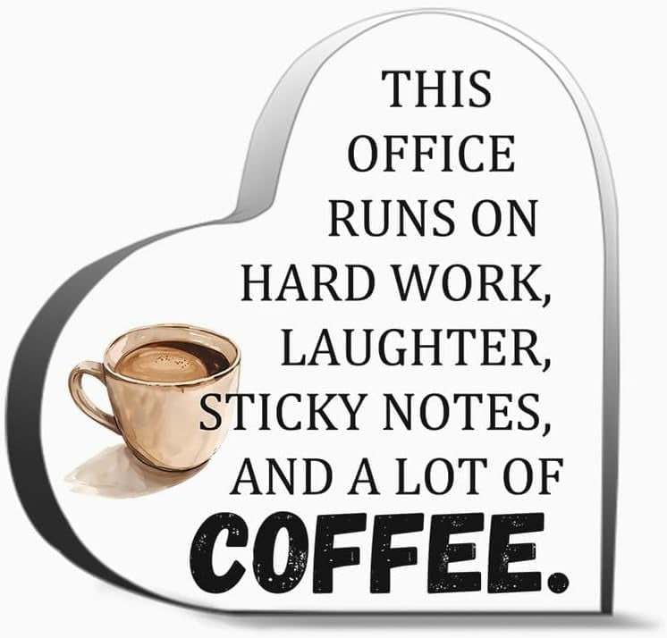 Office Desk Decor Office Signs This Office Runs On Hard Work Laughter ...