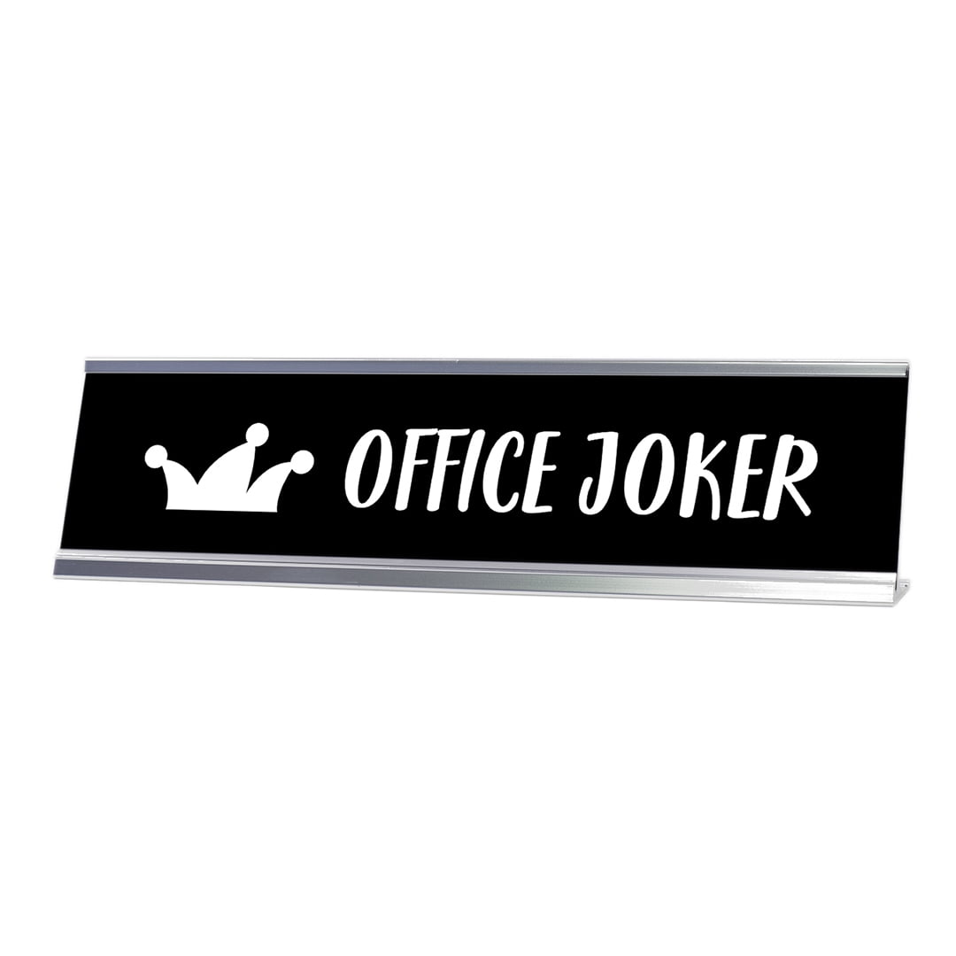 Office Joker Desk Sign, novelty nameplate (2 x 8") - Walmart.com