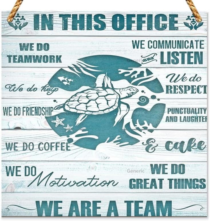 Office Quote Sea Turtle Signs Wall Decor in This Office We Do Teamwork ...