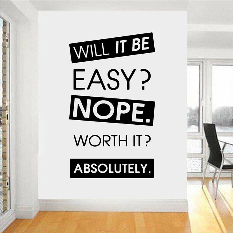Office Room Will it Be Easy Nope Worth It Absolutely Letter Vinyl Wall ...