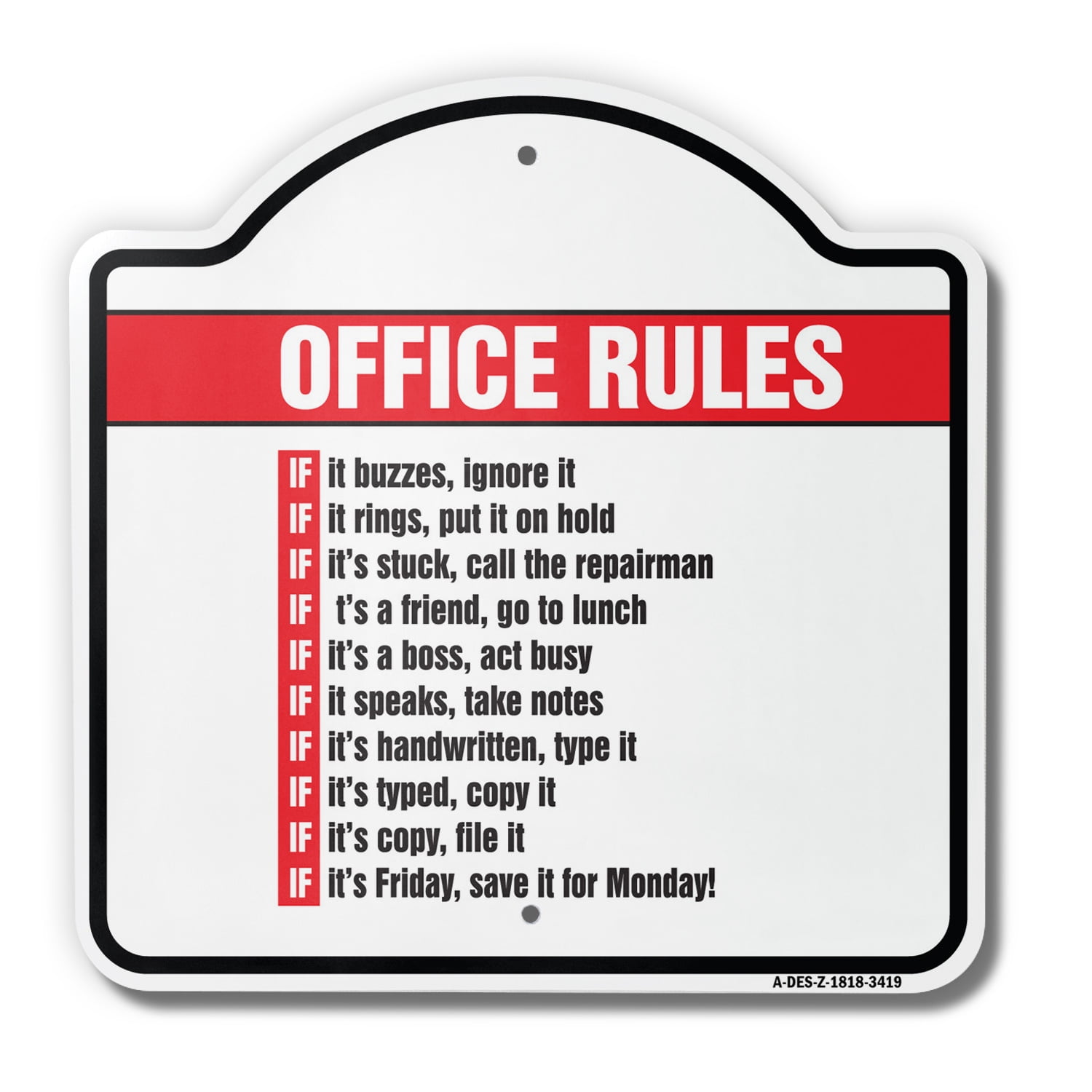 Office Rules 18" X 18" Heavy-Gauge Aluminum Architectural Sign ...