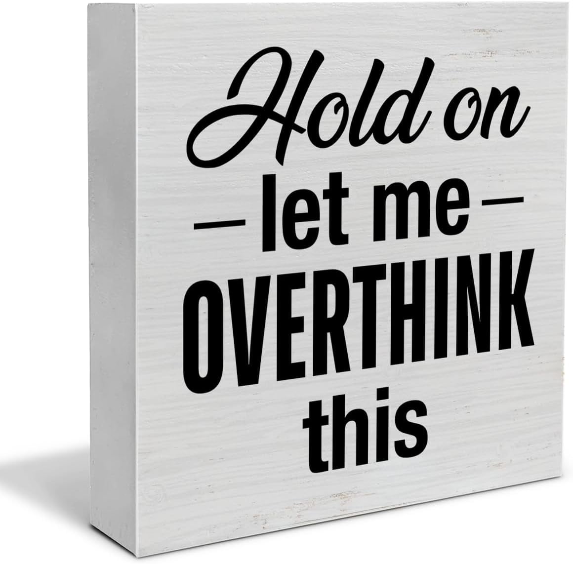 Office Sign Hold on Let Me Overthink This Wooden Sign Home Office ...