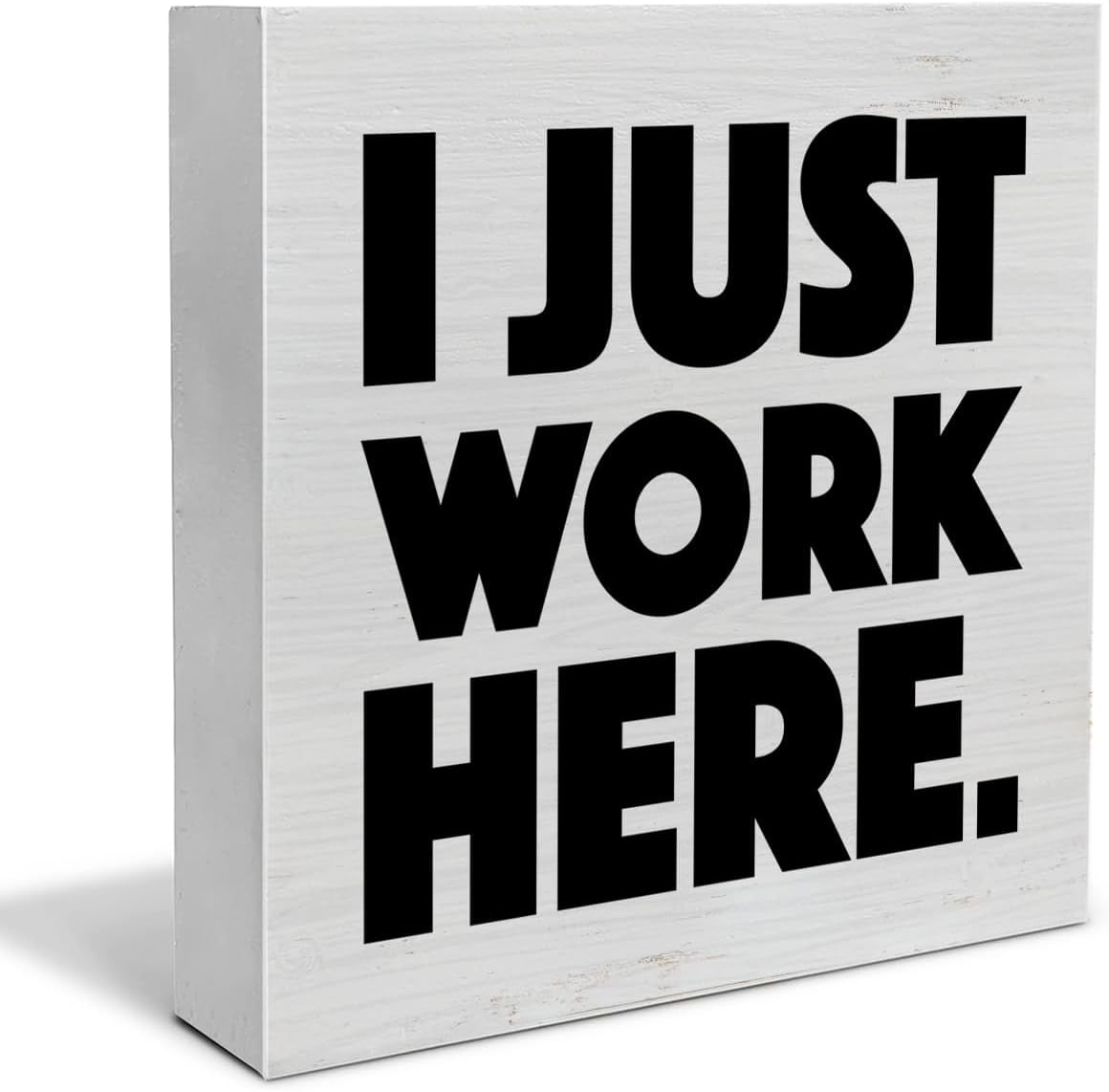 Office Sign I Just Work Here Wooden Sign Home Office Cubicle Decor ...