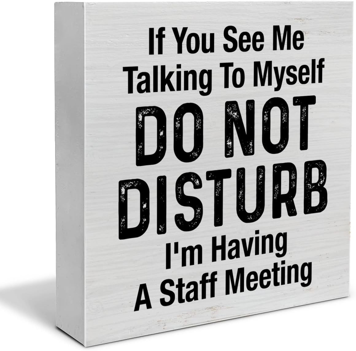 Office Sign If You See Me Talking to Myself Do Not Disturb Wooden Sign ...
