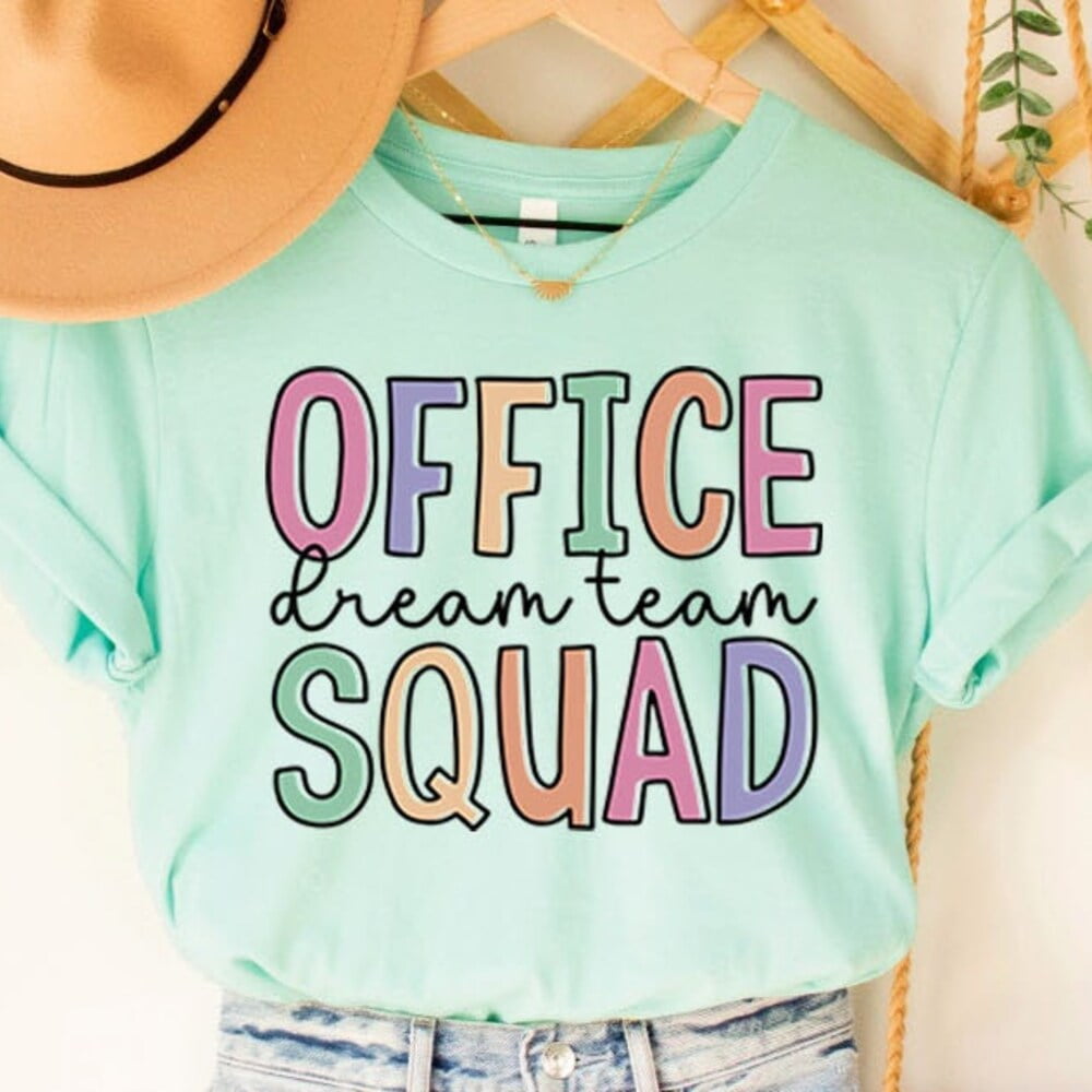Office Squad Dream Team Shirt, Office Squad Shirt, Front Office Ladies ...