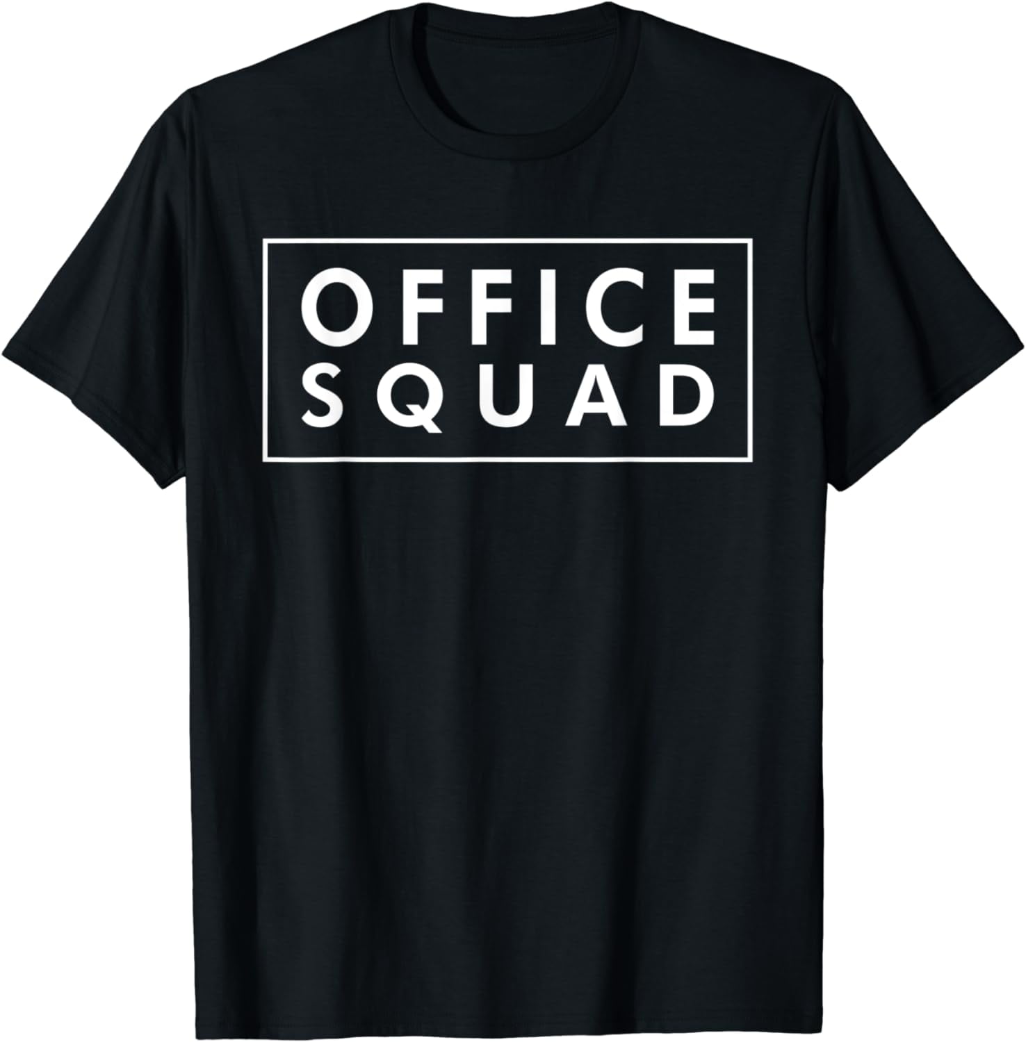 Office Squad Life Front Office Team Appreciation T-Shirt - Walmart.com