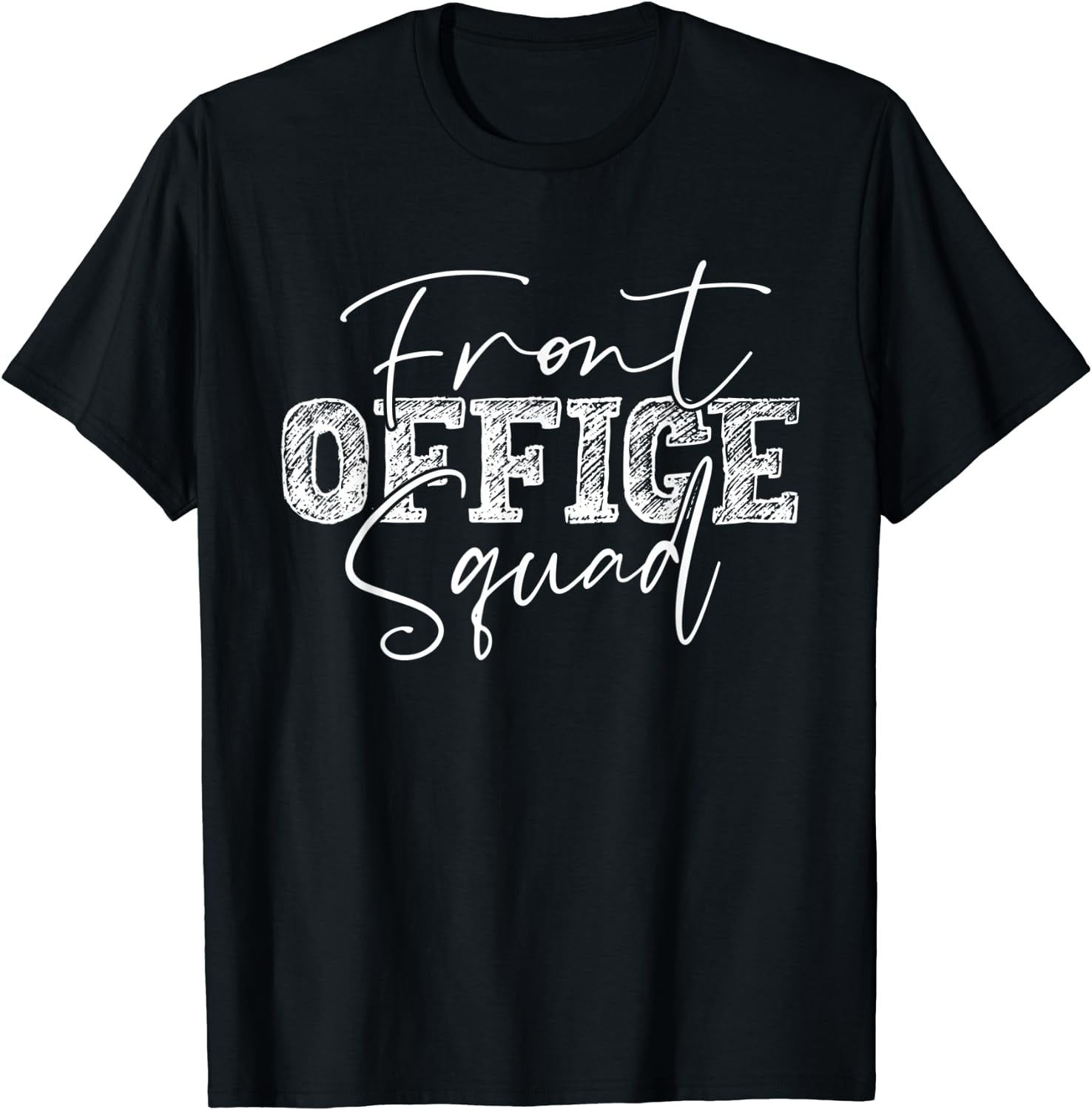 Office Squad School Secretary Office Staff Clerk T-Shirt Black Medium ...