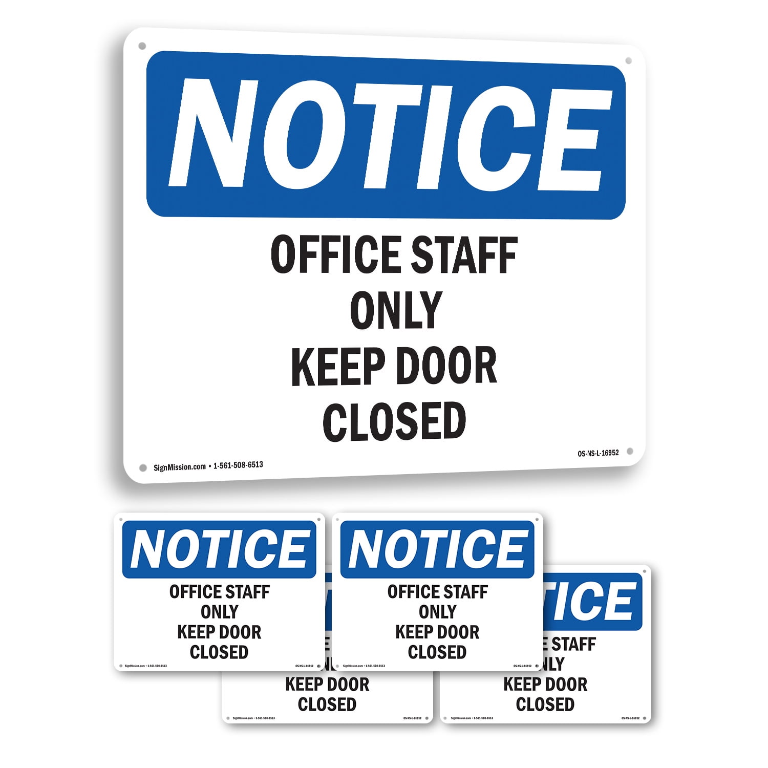 Office Staff Only Keep Door Closed OSHA Notice Rigid Plastic Sign 24 ...