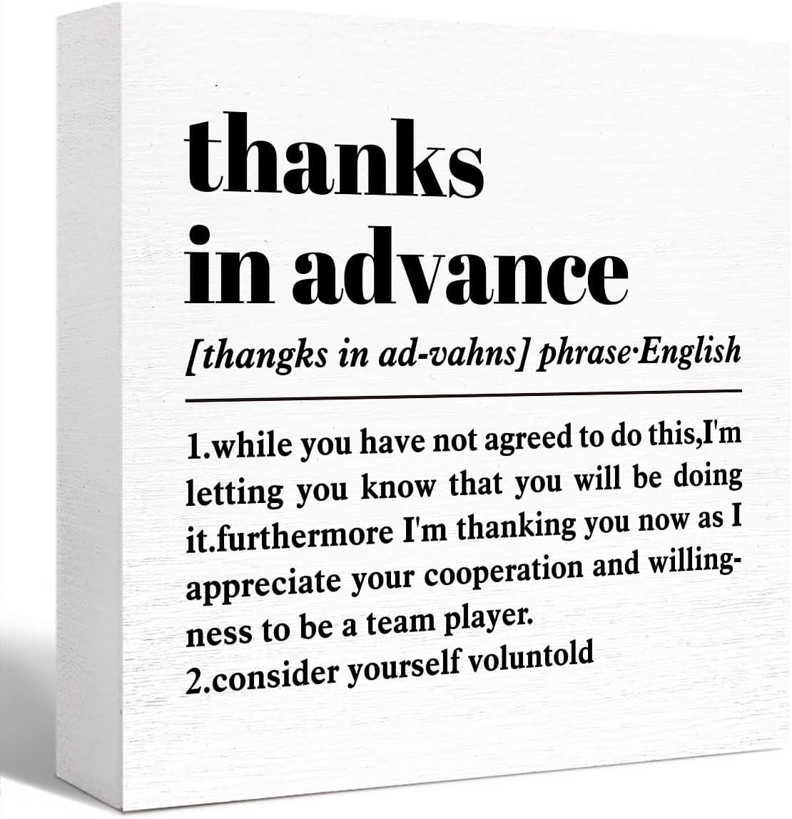 Office Wood Box Sign Thanks In Advance Definition Wooden Block Sign ...