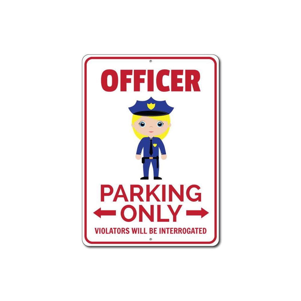 Officer Parking Sign, Police Officer Sign, Policeman, Officer Sign ...