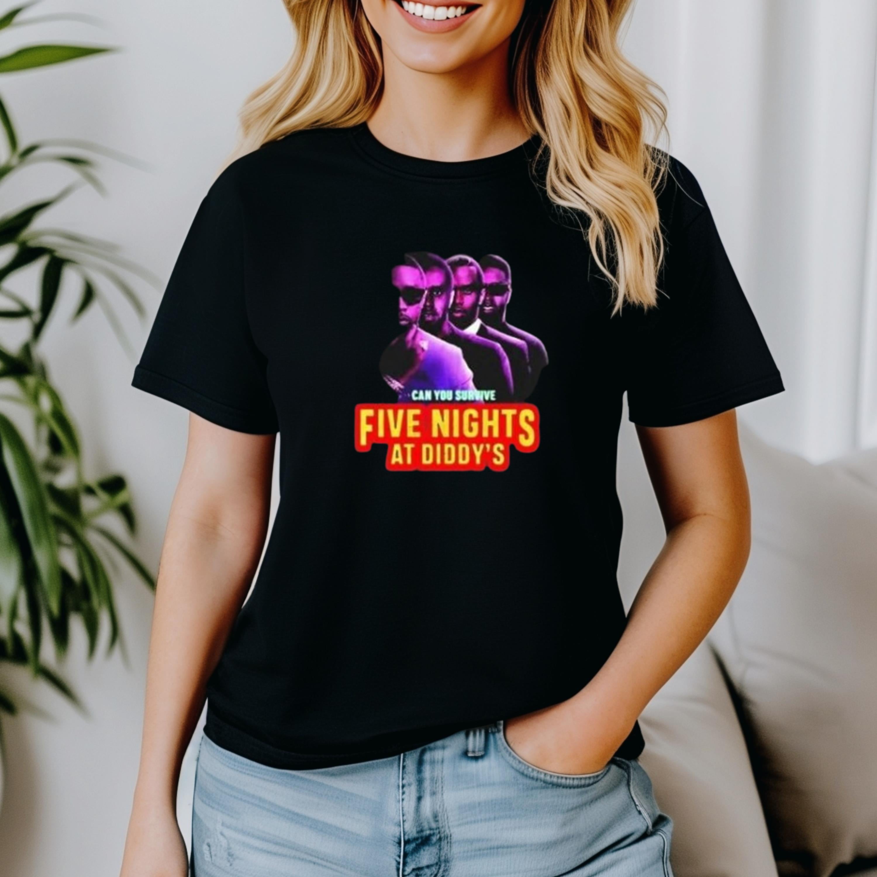 Official Can You Survive Five Nights At Diddys Shirt The Unisex Soft