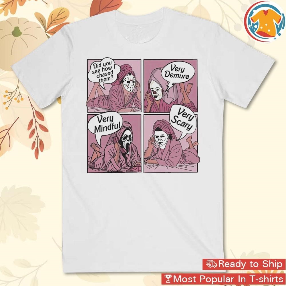 Official Did You See How I Chased Them Very Demure Very Mindful Very ...