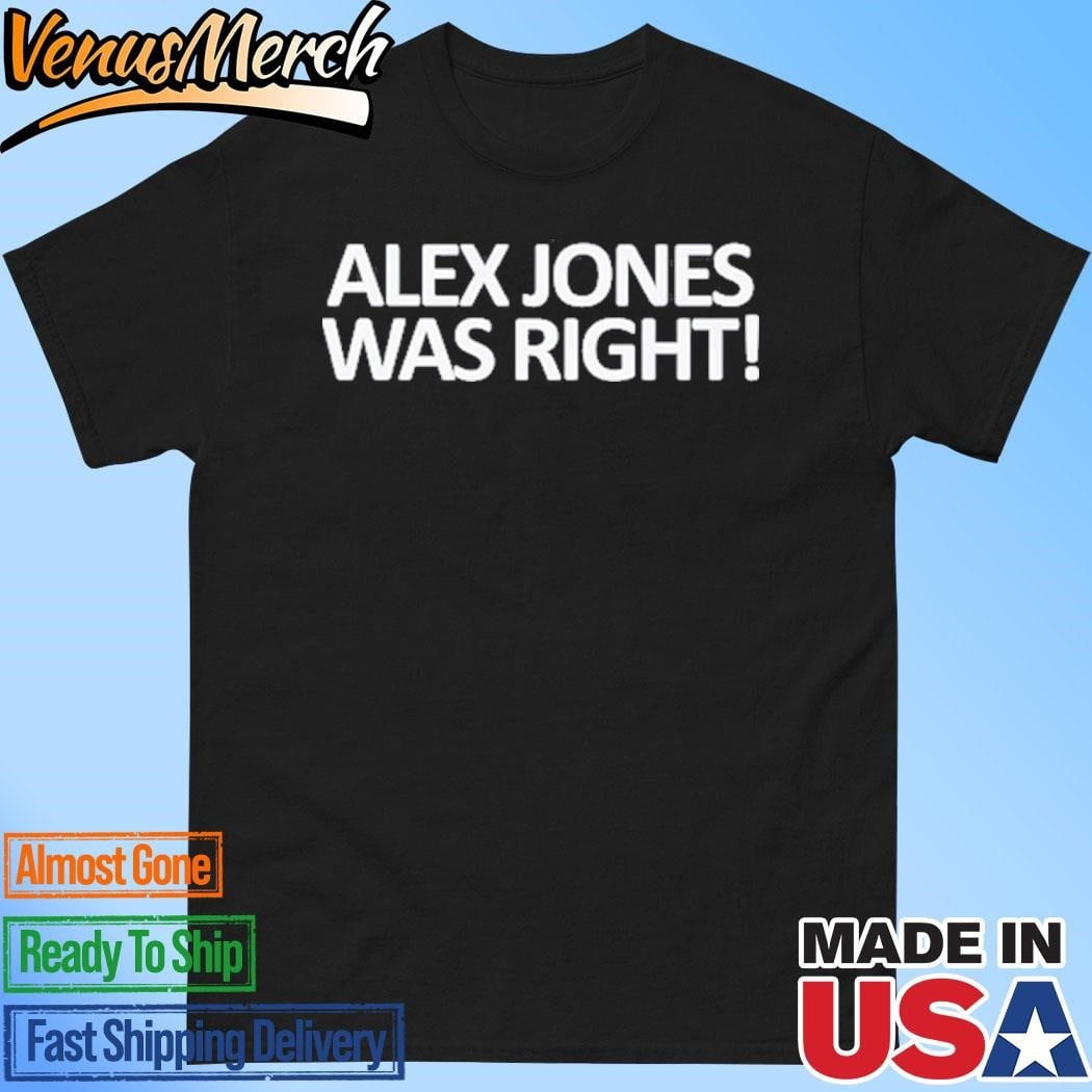 Official Fafo Farms Alex Jones Was Right Shirt - Walmart.com