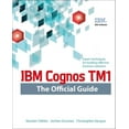 Official Guide: IBM Cognos Tm1 the Official Guide (Paperback) - Walmart.com
