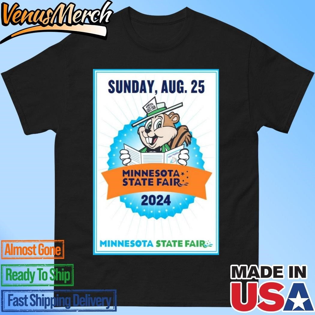 Official Minnesota State Fair Aug 25 2024 Poster Son Poster Shirt ...