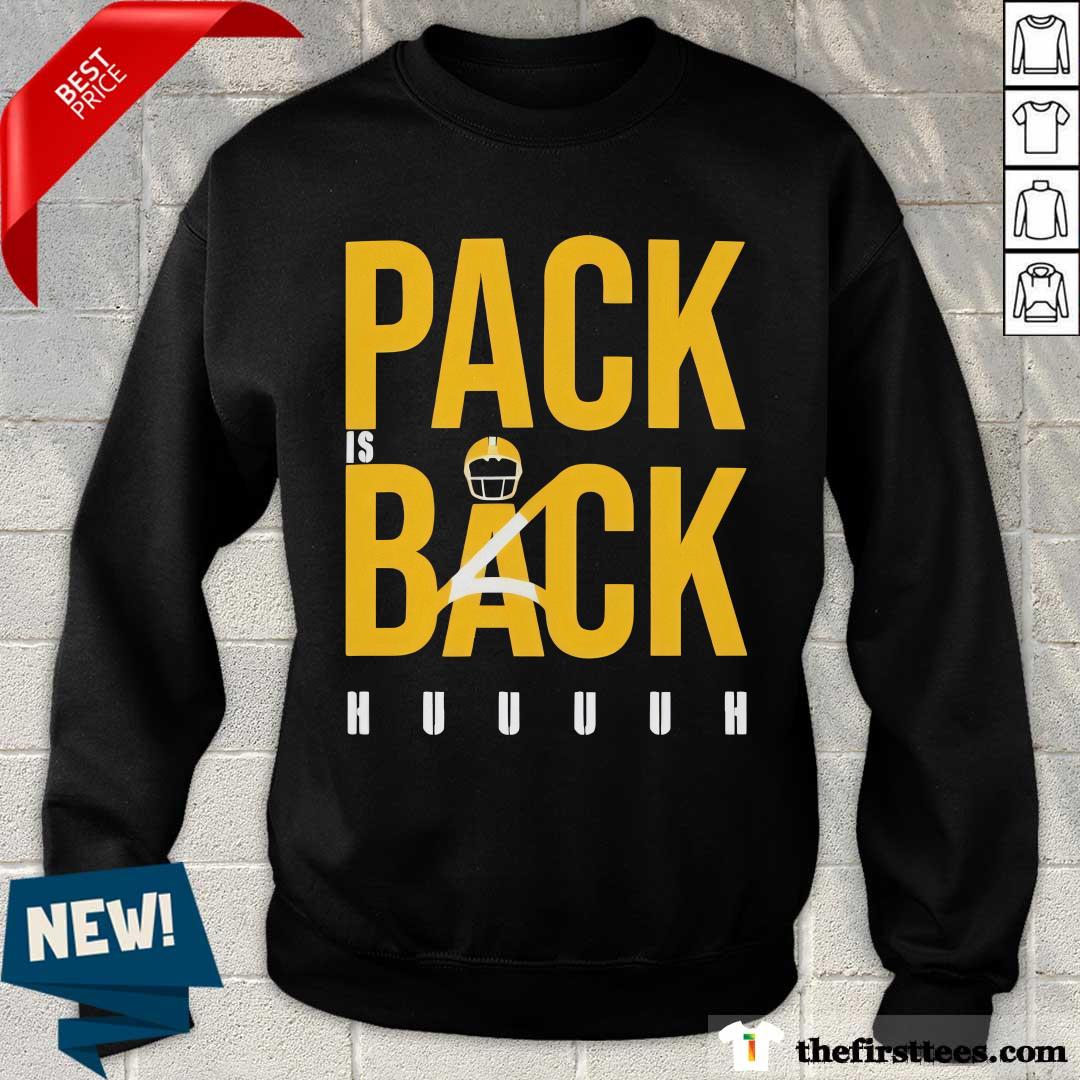 Official Pack Is Back Huuuh 2024 Sweatshirt - Walmart.com