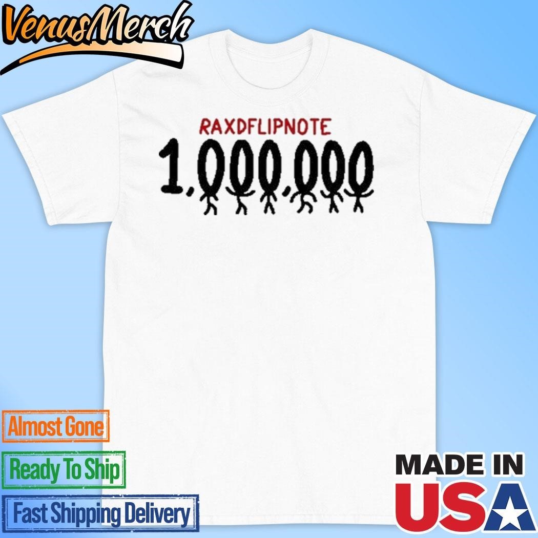 Official Raxdflipnote One Million Shirt - Walmart.com