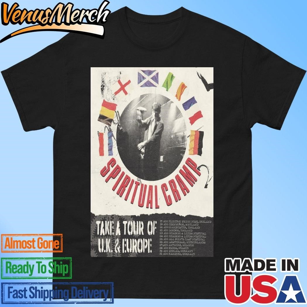Official Spiritual Cramp Take A Tour Of Uk & Europe 2024 Poster Shirt ...
