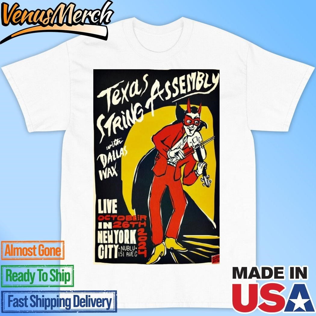 Official Texas String Assembly Oct 26 2024 Nublu 151 In New York Ny ...