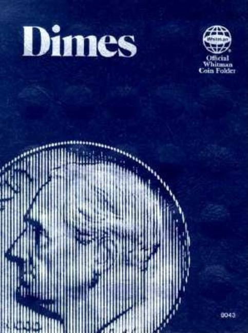 Official Whitman Coin Folder Dimes: Plain, (Hardcover) - Walmart.com