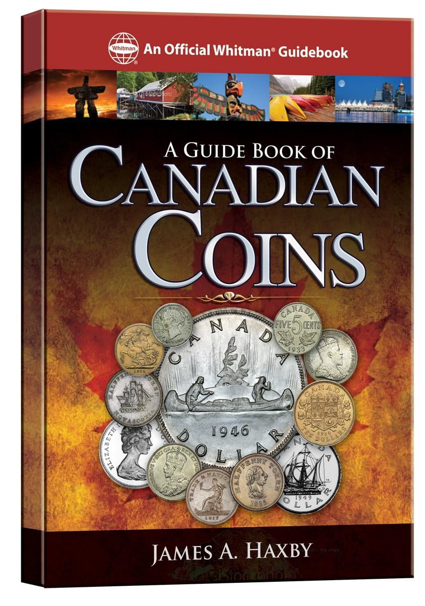 Official Whitman Guidebook: A Guide Book of Canadian Coins (Hardcover ...