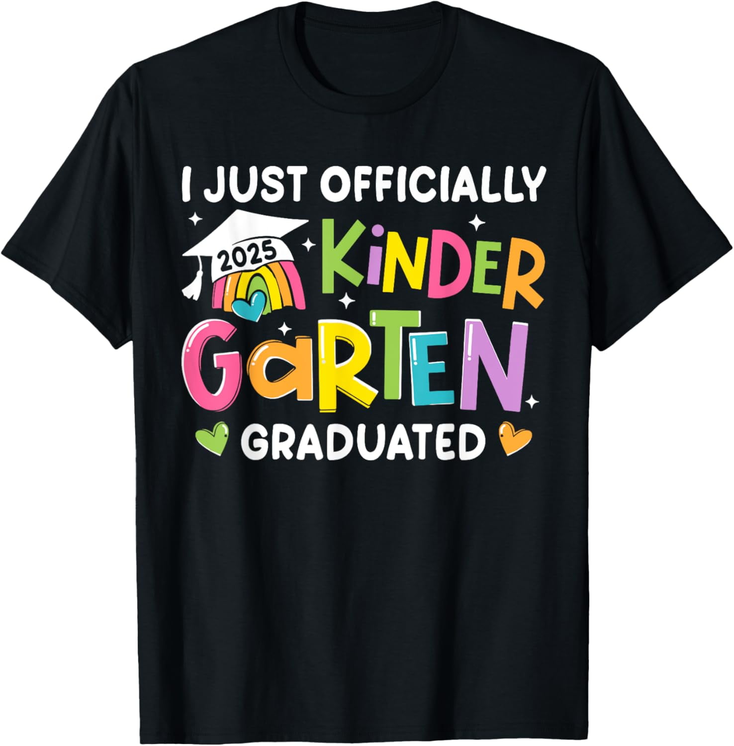 Officially Kindergarten Graduated 2025 Student School Learn T-Shirt ...