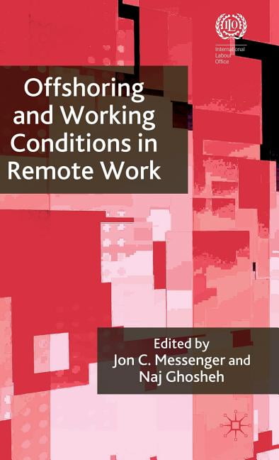 Offshoring and Working Conditions in Remote Work, (Hardcover) - Walmart.com