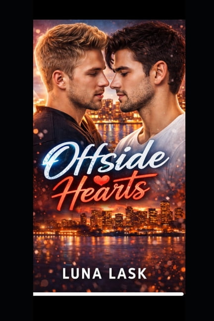 Offside Hearts: HeiÃ e MM Sports Romance - Verbotene Liebe zwischen ...