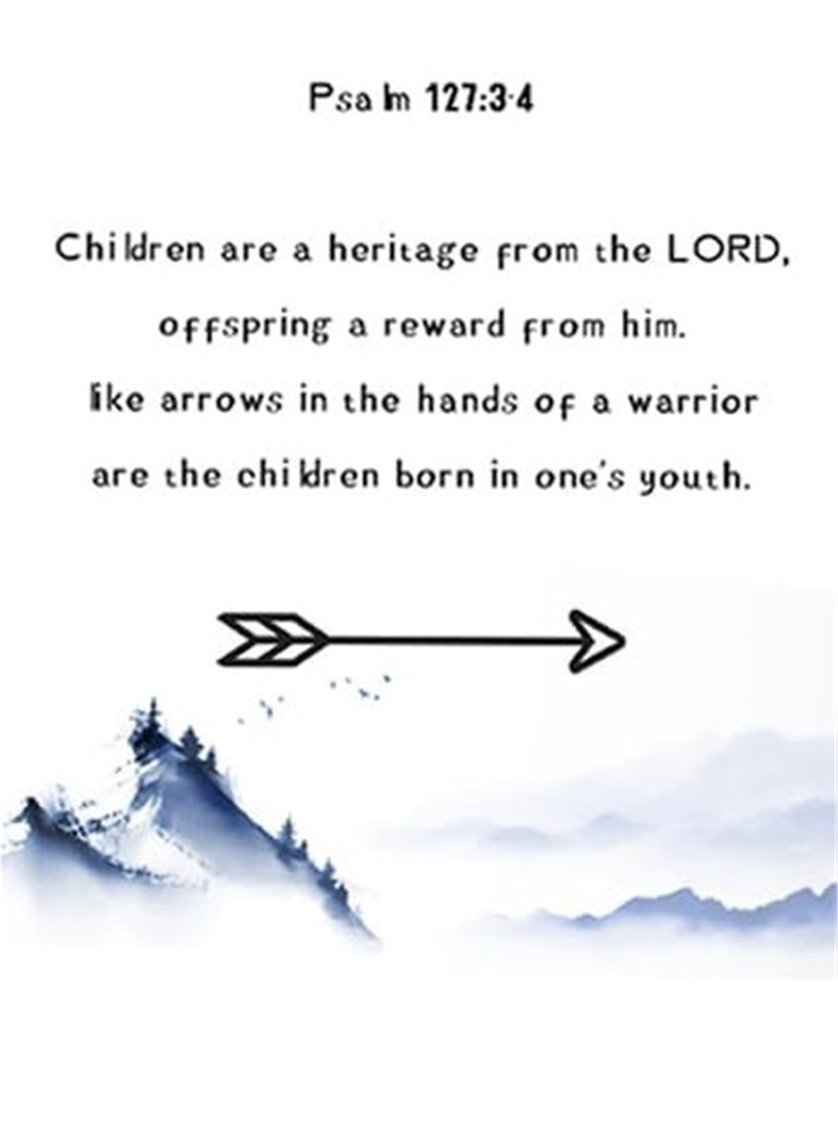 Offspring A Reward From Him Psalm 127 3-4 Poster Mountain Bible Verse ...