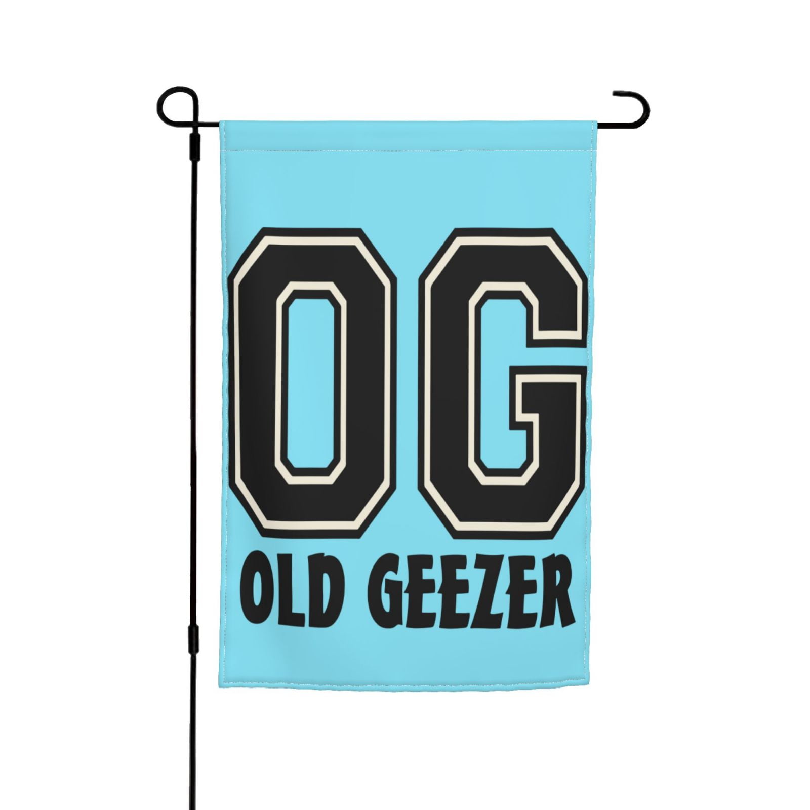 Og Old Geezer Garden Flag 12x18 Inch, Double Sided Outside Sign Yard ...
