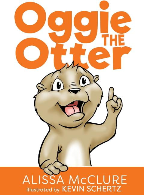 Oggie the Otter (Hardcover) - Walmart.com