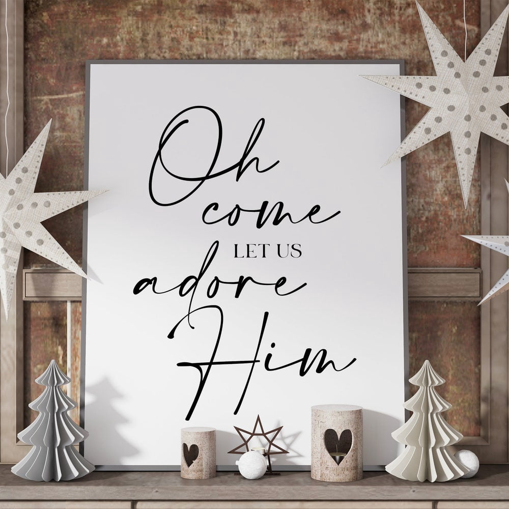 Oh Come Let Us Adore Him Art, Noel Print Wall Art, Modern Farmhouse ...