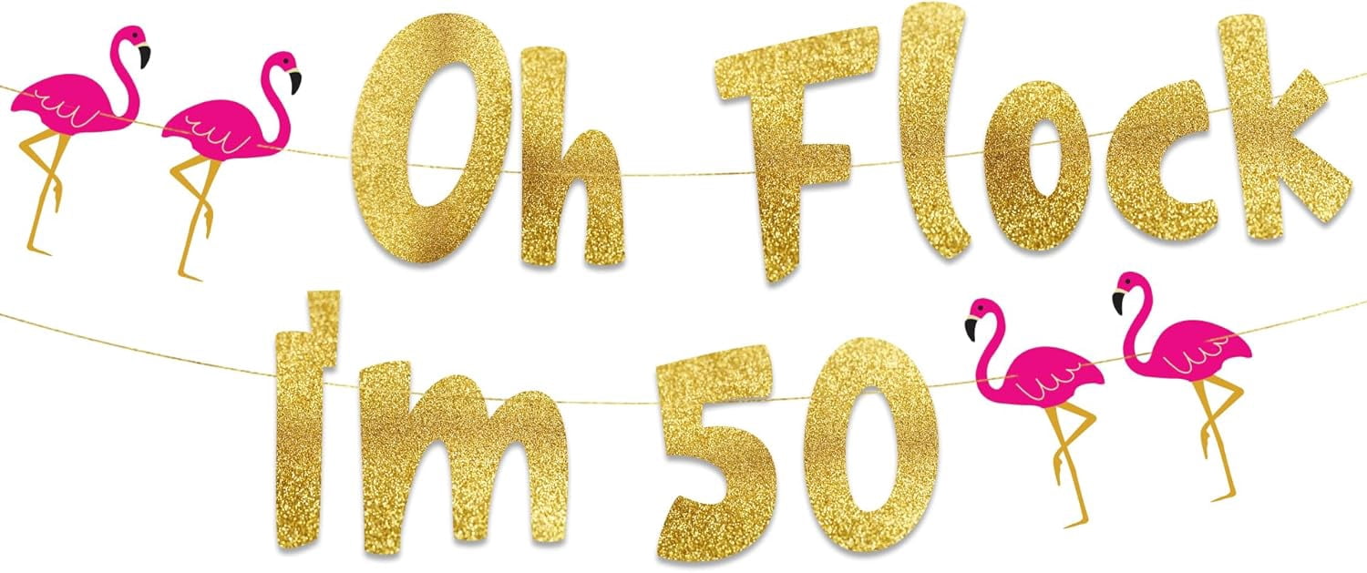 Oh Flock I'm 50 Gold Glitter Banner - Happy 50th Birthday Party ...