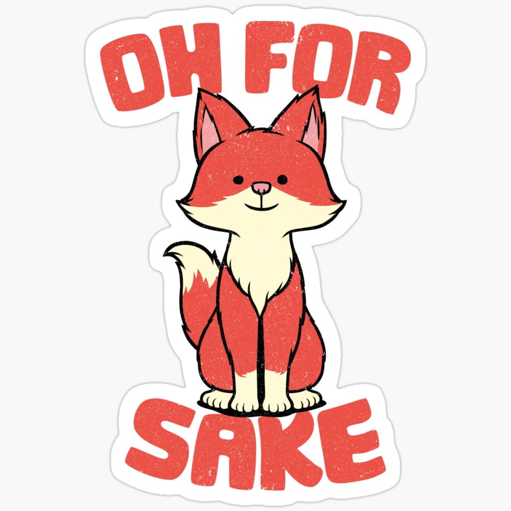 Oh For Happy Fox Sake Sticker Phone Decal Water Bottle Stickers Car ...
