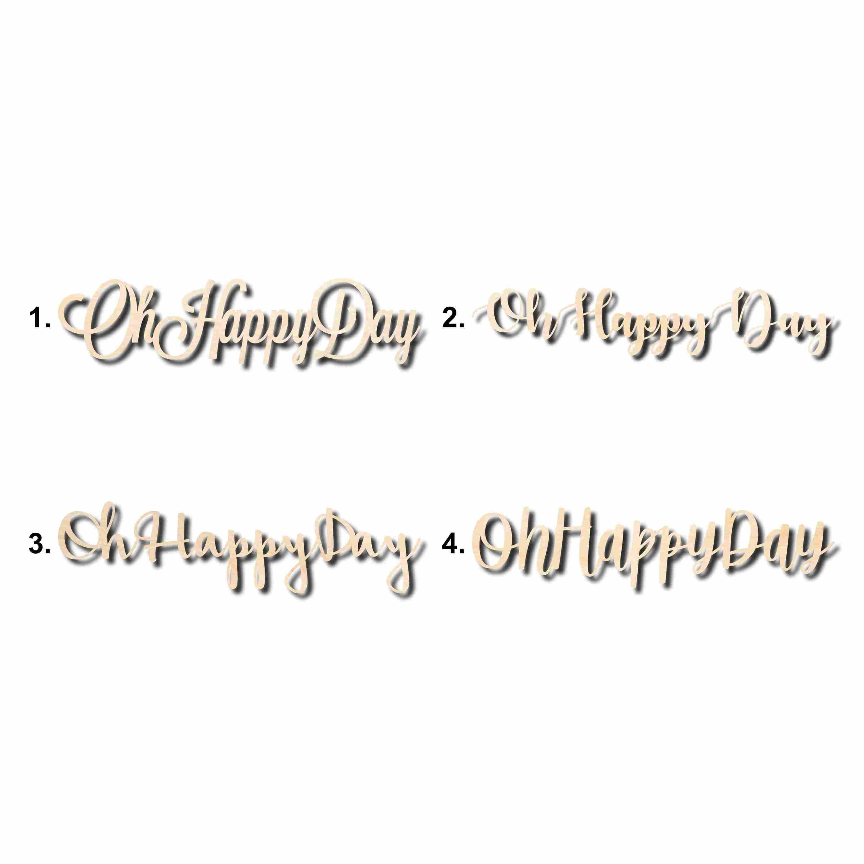 Oh Happy Day Sign Unfinished Wood Cutout Home Decor DIY Option 1- 12 ...
