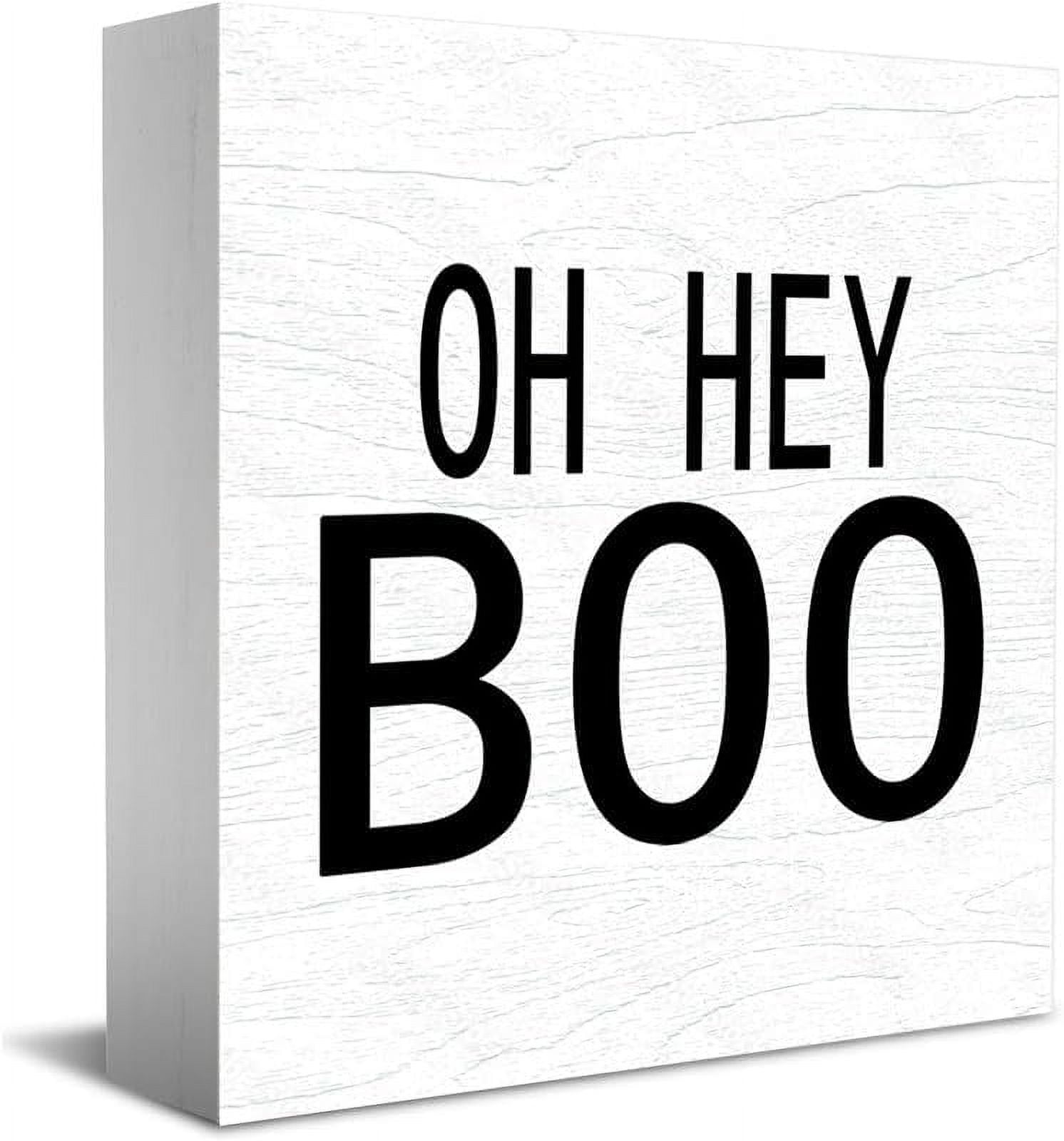 Oh Hey Boo New Home Decor Rustic Gift Ideas Wood Sign Desk Shelf ...
