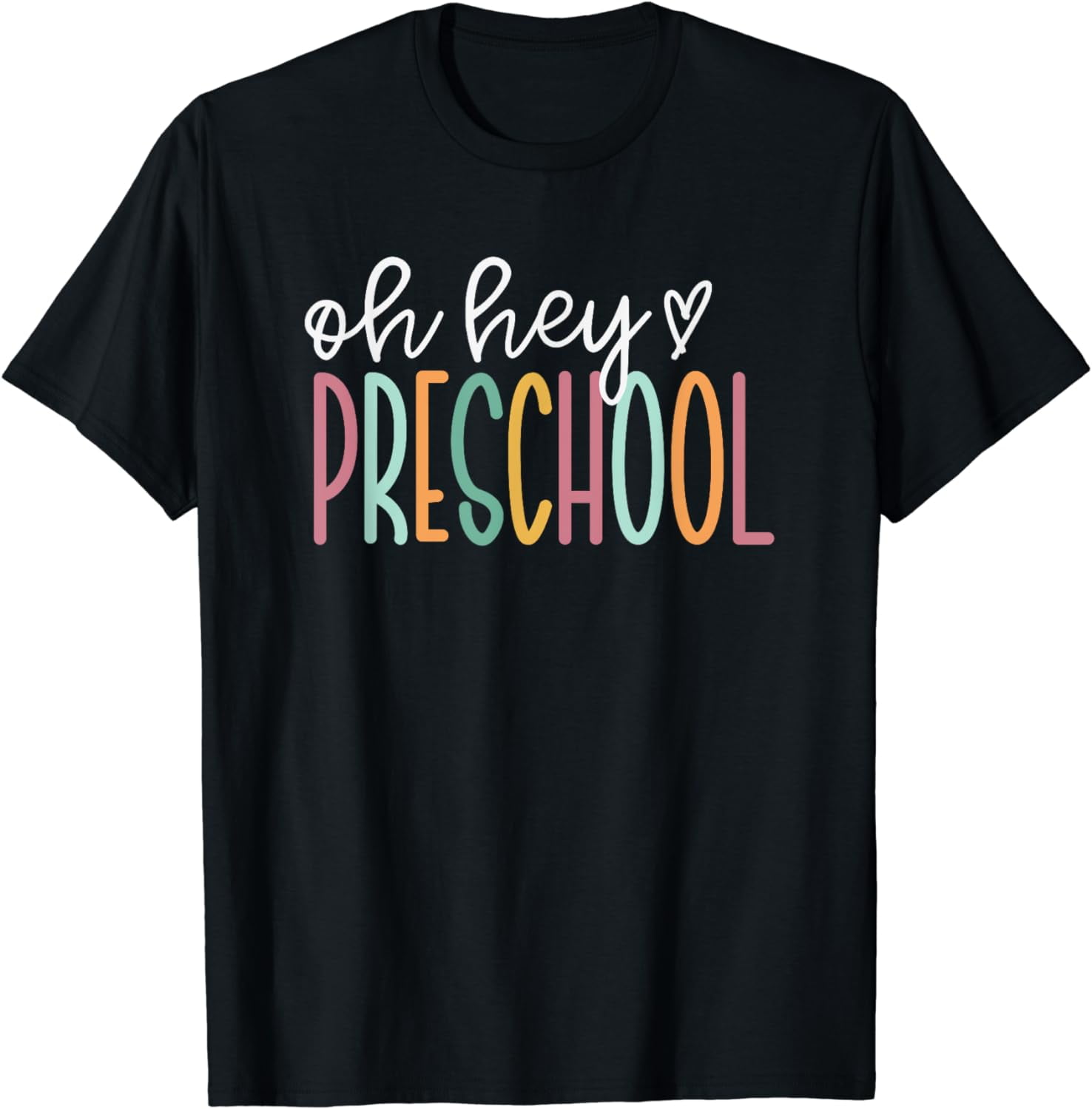 Oh Hey Preschool, Cute Preschool Teacher T-Shirt - Walmart.com