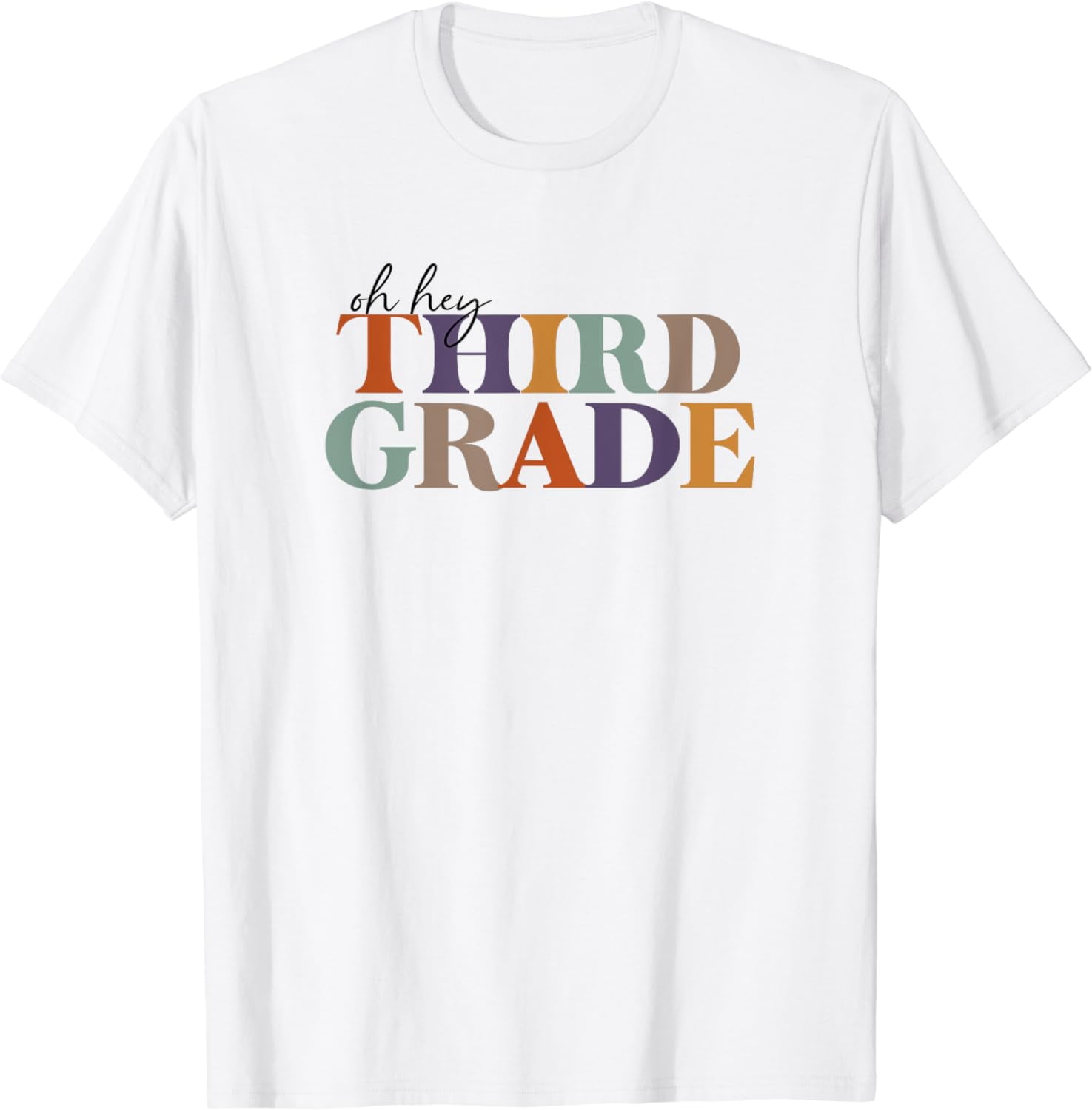 Oh Hey Third Grade Teacher Shirt 3rd Grade Teachers T-Shirt - Walmart.com