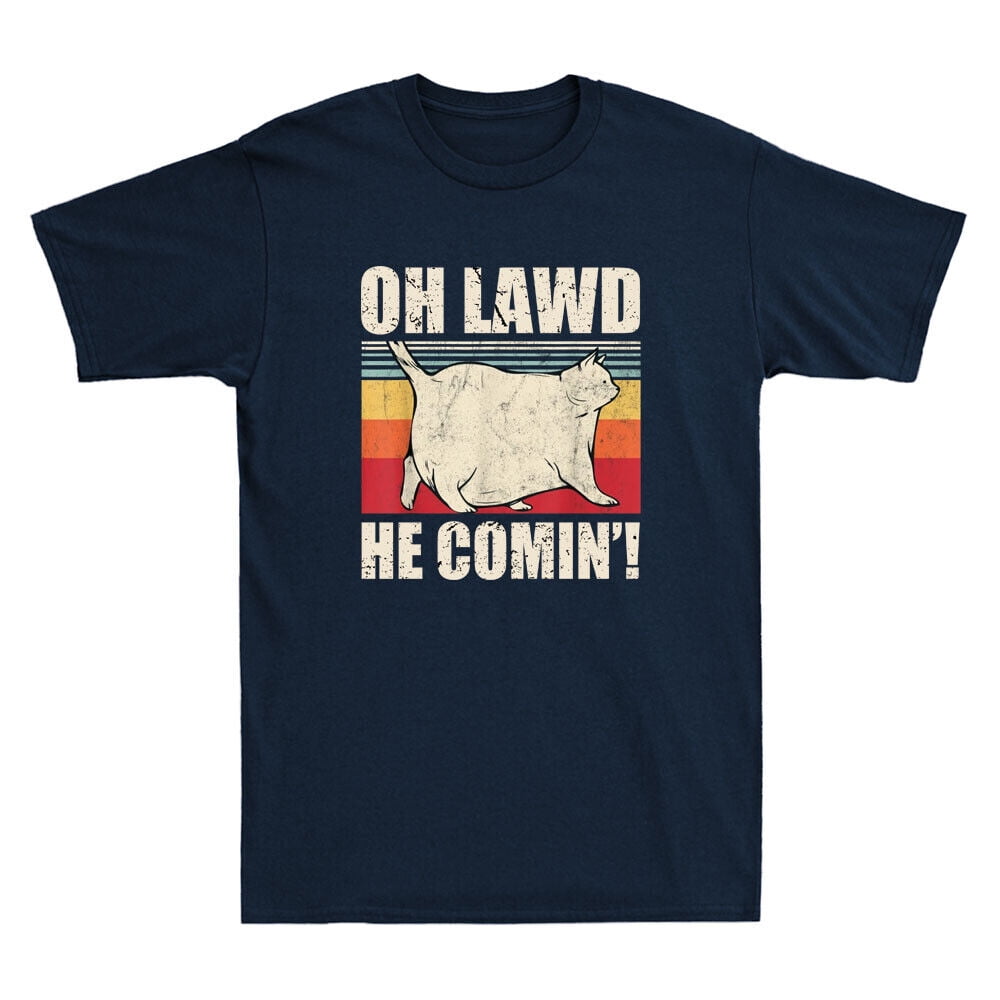 Oh Lawd He Comin Funny Chonk Cat Scale Meme Vintage Men's Short Sleeve ...