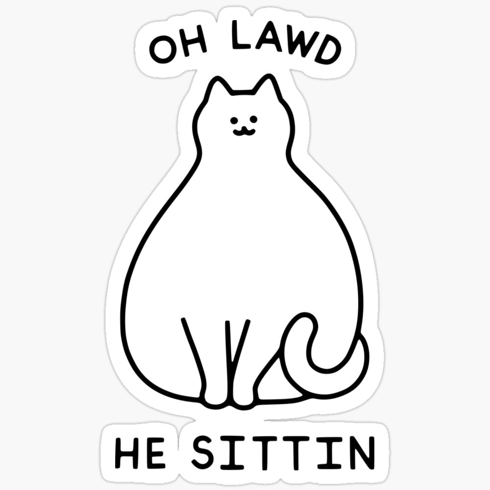 Oh Lawd He Sittin Sticker Phone Decal Water Bottle Stickers Car Decals ...