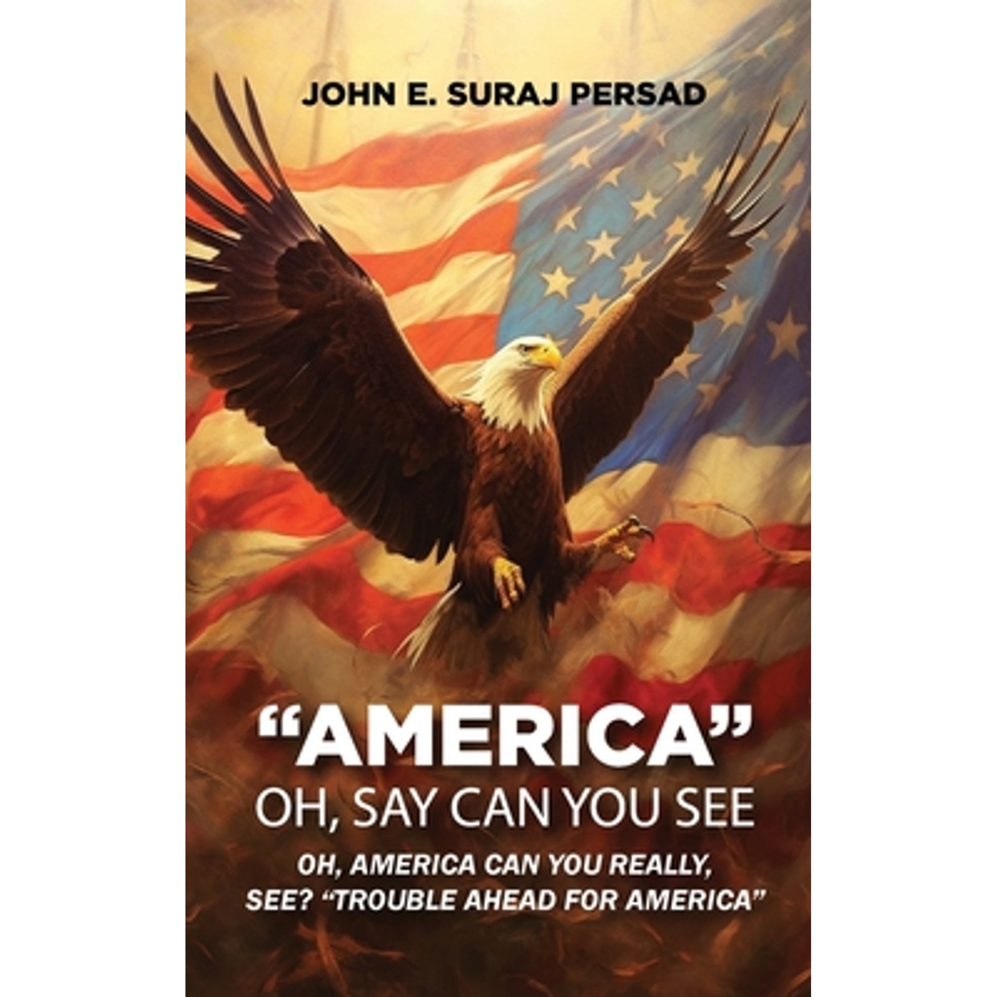 Oh, Say Can You See, "America": OH Say Can You See "America" (Hardcover ...