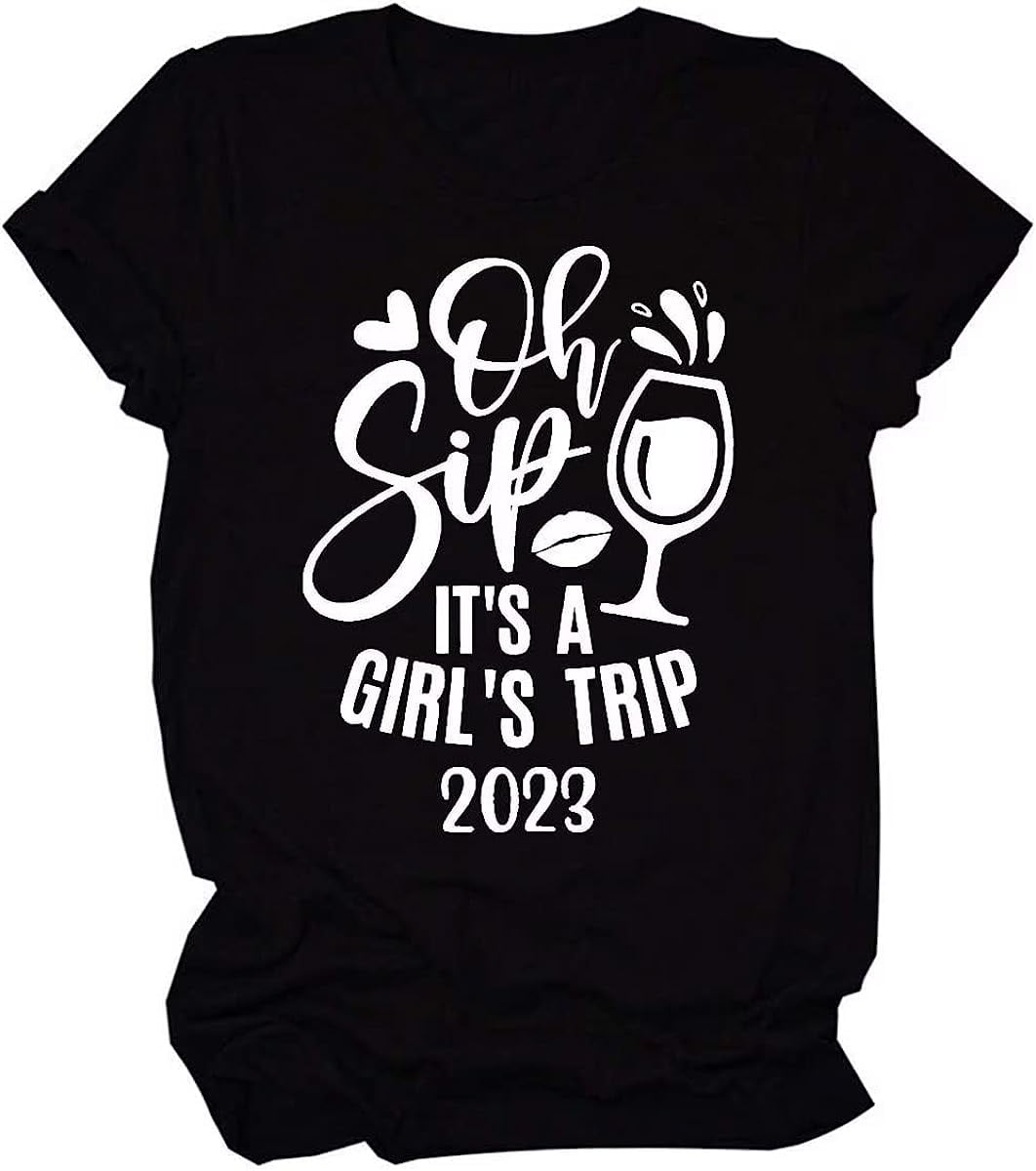 Oh Sip It's A Girl's Trip 2023 Shirt Camping Shirt Women Casual Summer Short Sleeve Tee T-Shirt ...